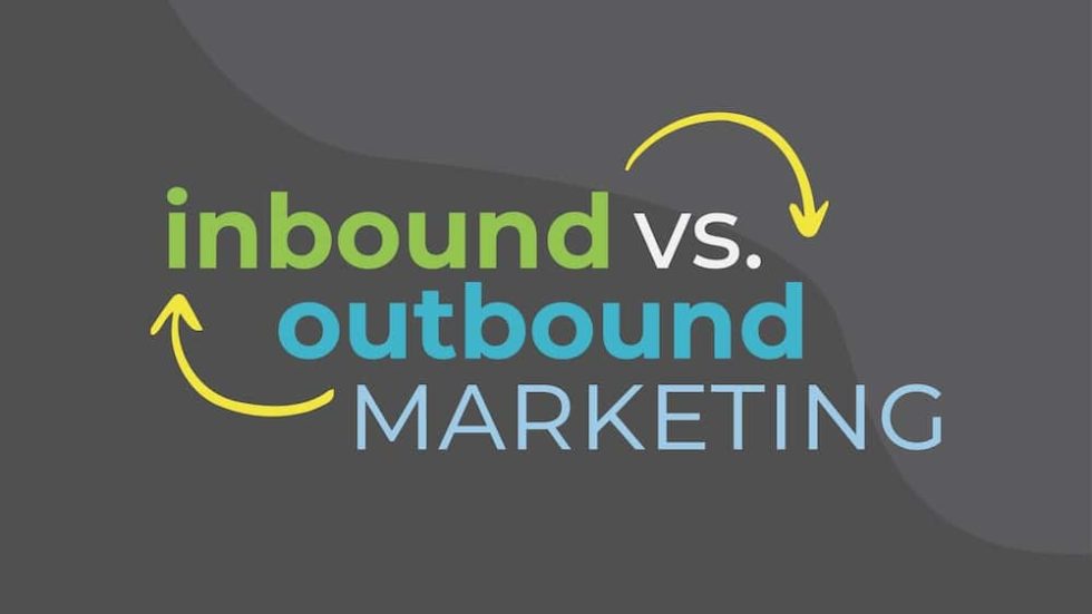 Inbound vs Outbound Marketing | Growth Point Partnership